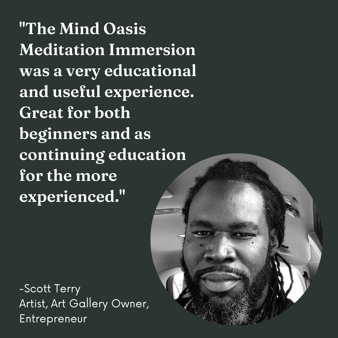 Sixth Annual Meditation Immersion - Mind Oasis